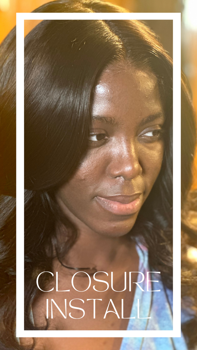 Closure Installation – Esoteric Glamour